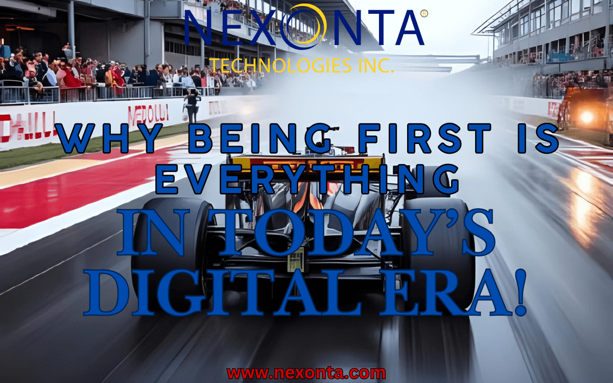 Why Being First Is Everything in Today’s Digital Era - Latest blog